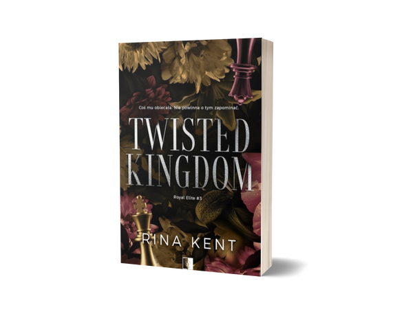 Twisted Kingdom by Rina Kent (Limited Edition)
