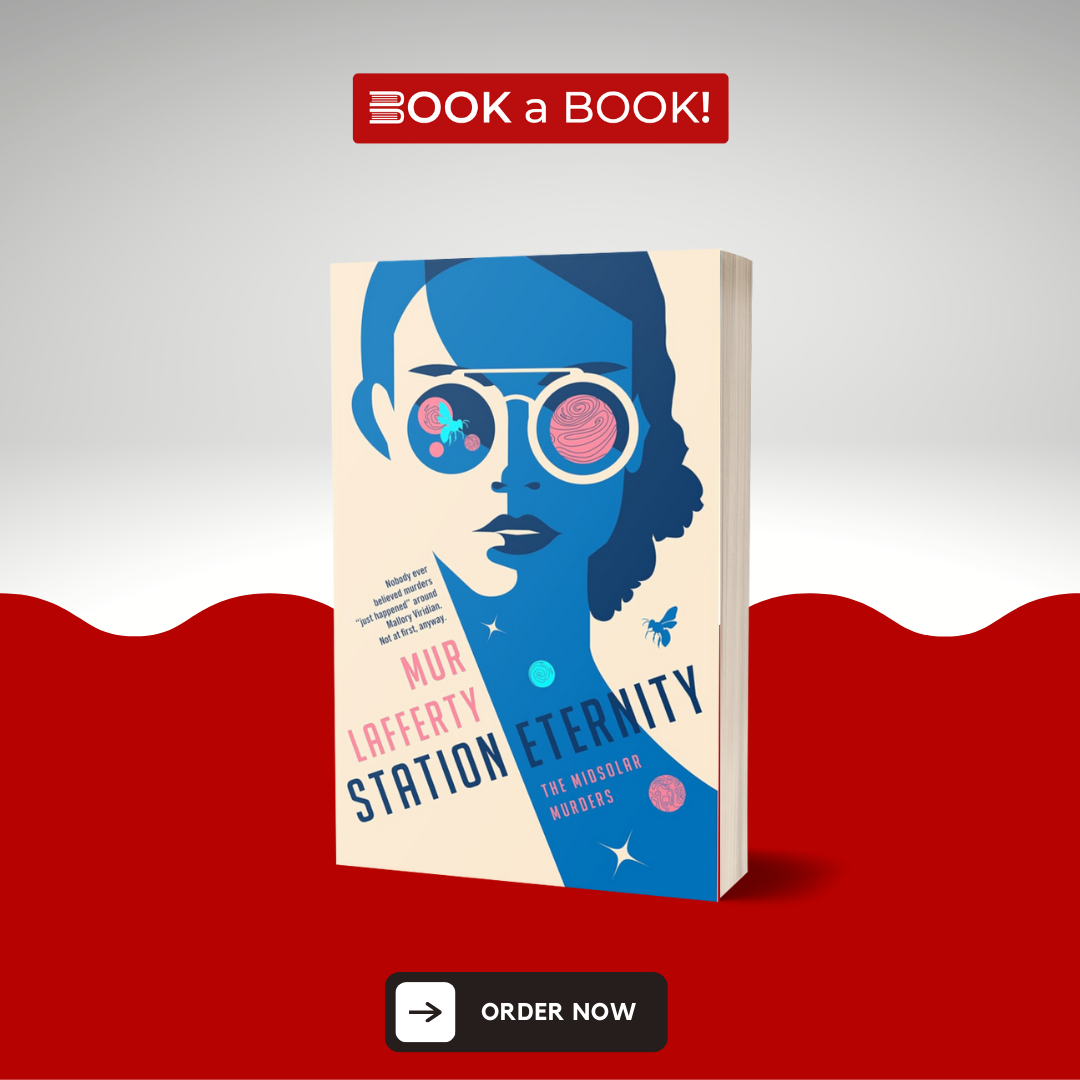 Station Eternity (The Midsolar Murders) by Mur Lafferty (Limited Editi