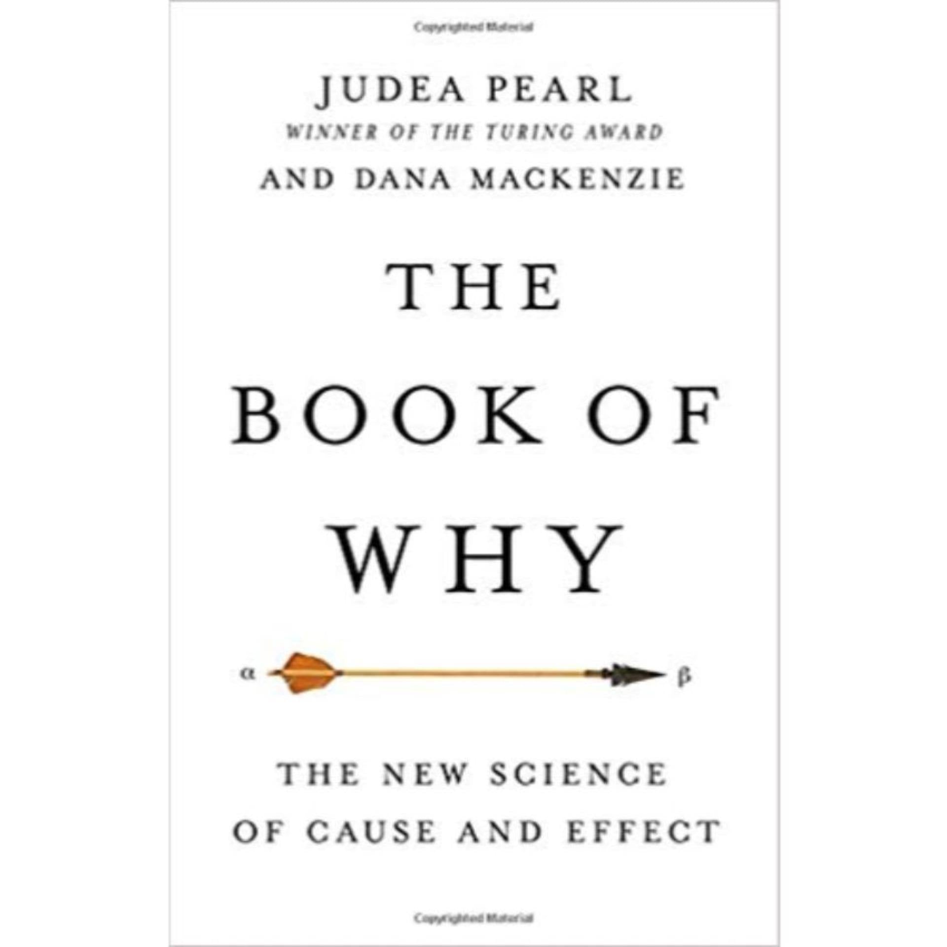 The Book of Why Book by Dana Mackenzie and Judea Pearl – Book A Book ...