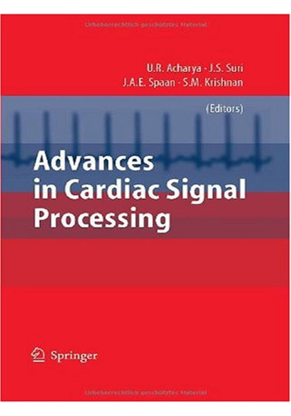 Advances in Cardiac Signal Processing